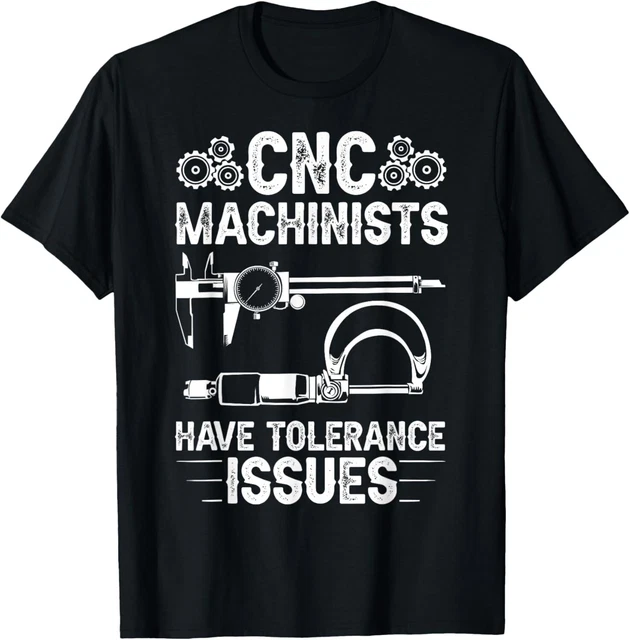 Hot Trending Tee With Cnc Operator Design For Men Dad Machine Operators ...
