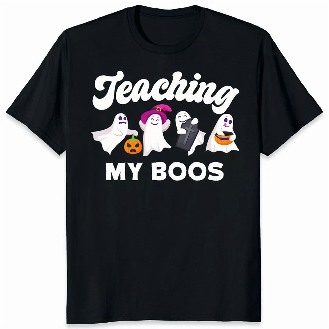 Hot Trending Tee With Cool Teaching My Boos Season Gift Teacher ...