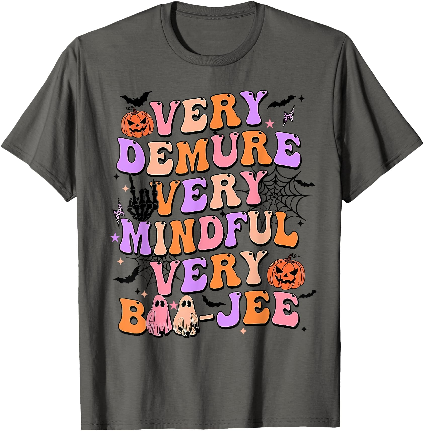 Hot Trending Tee With Cute Ghost Very Demure Very Mindful Very Boo-Jee ...