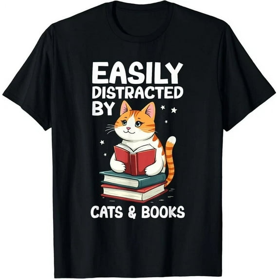 Hot Trending Tee With Easily Distracted By Cats And Books Gift Unisex T ...