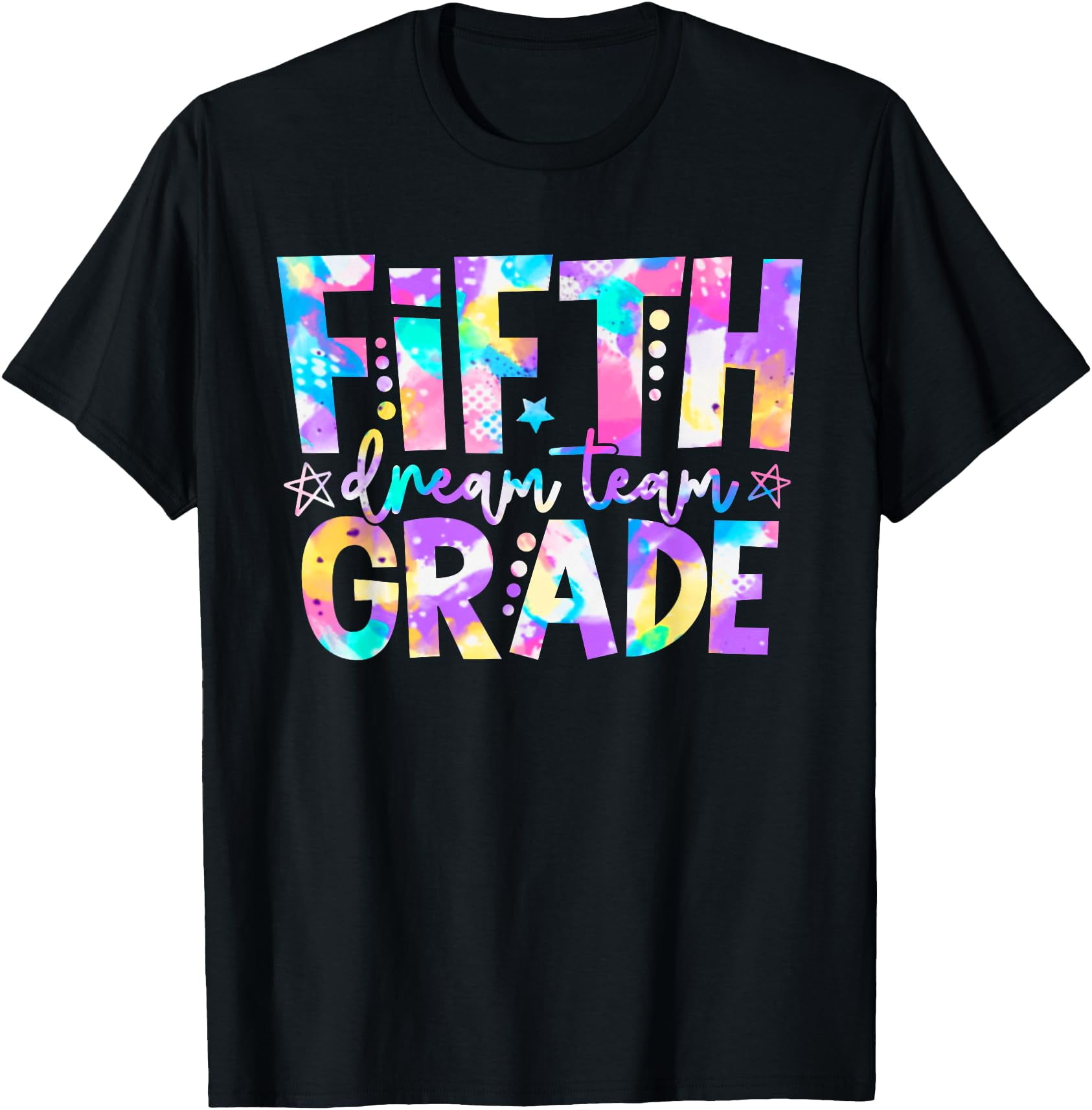 Hot Trending Tee With Fifth Grade Dream Team 5Th Grade Back To School ...