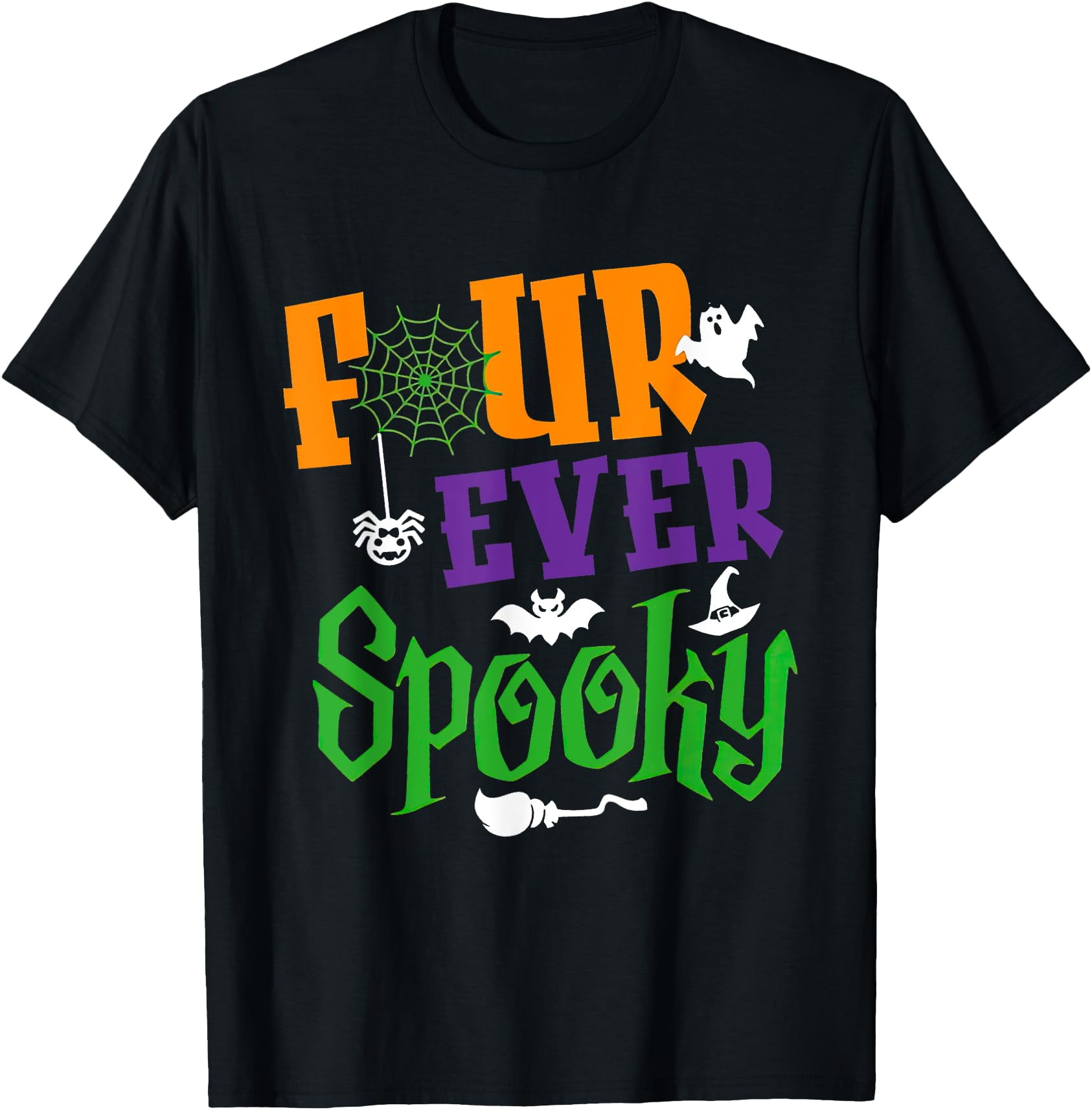 Hot Trending Tee With Four Ever Spooky 4Th Birthday Party Funny Unisex ...