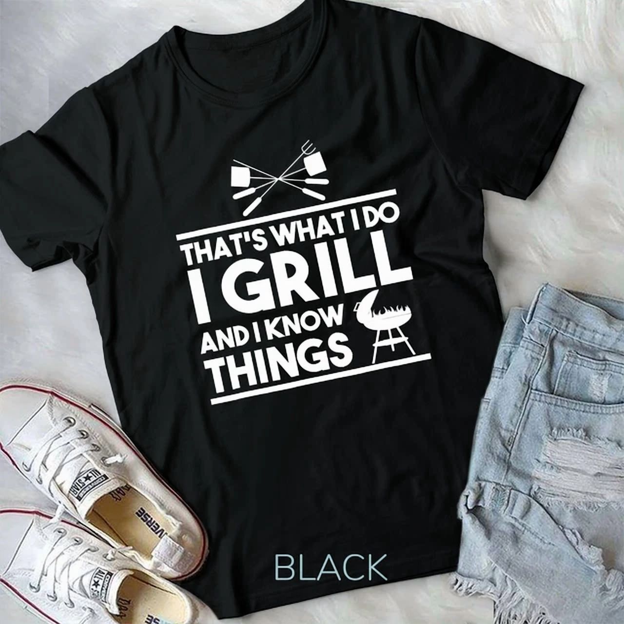Hot Trending Tee With Grill Tshirt - That'S What I Do I Grill And Know ...