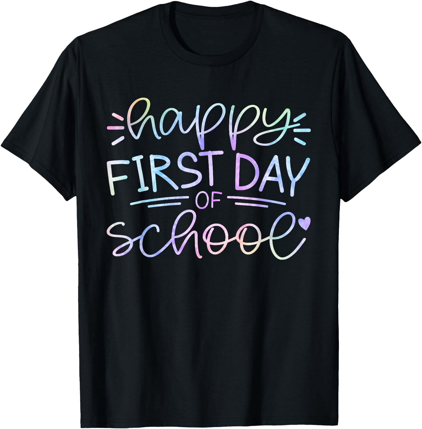 Hot Trending Tee With Happy First Day Of School Tie Dye Teachers Womens ...