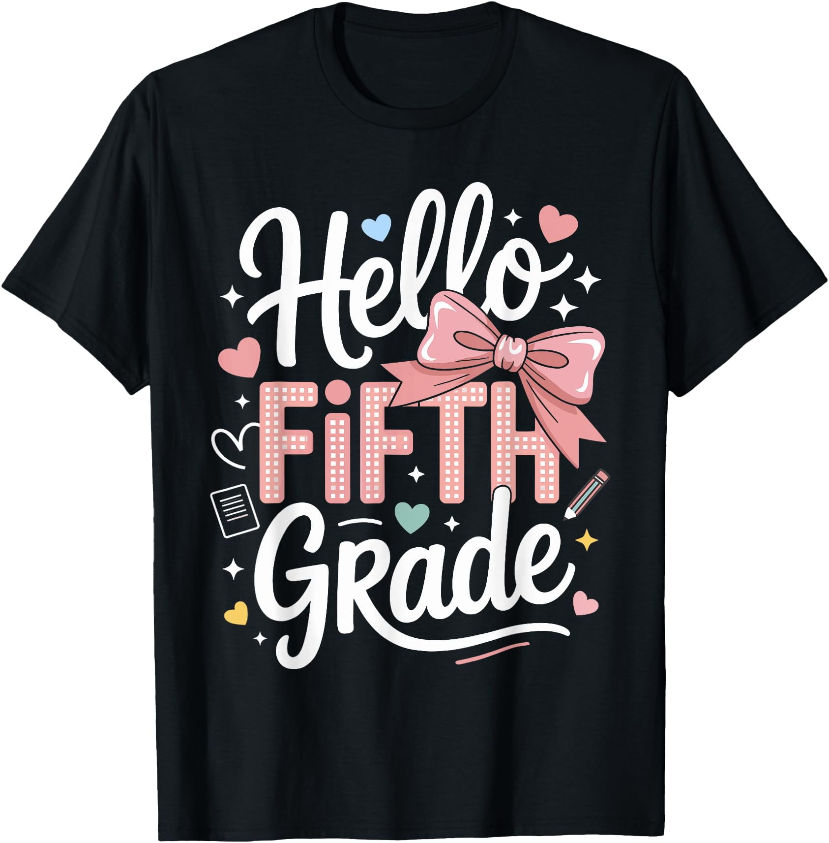 Hot Trending Tee With Hello Fifth Grade First Day Of School Coquette ...