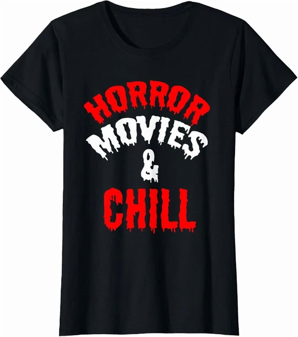 Hot Trending Tee With Horror - Horror Movies And Chill T-Shirt ...