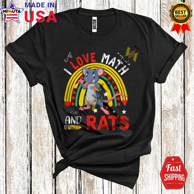Hot Trending Tee With I Love Math And Rats, Lovely Math Teacher Student ...