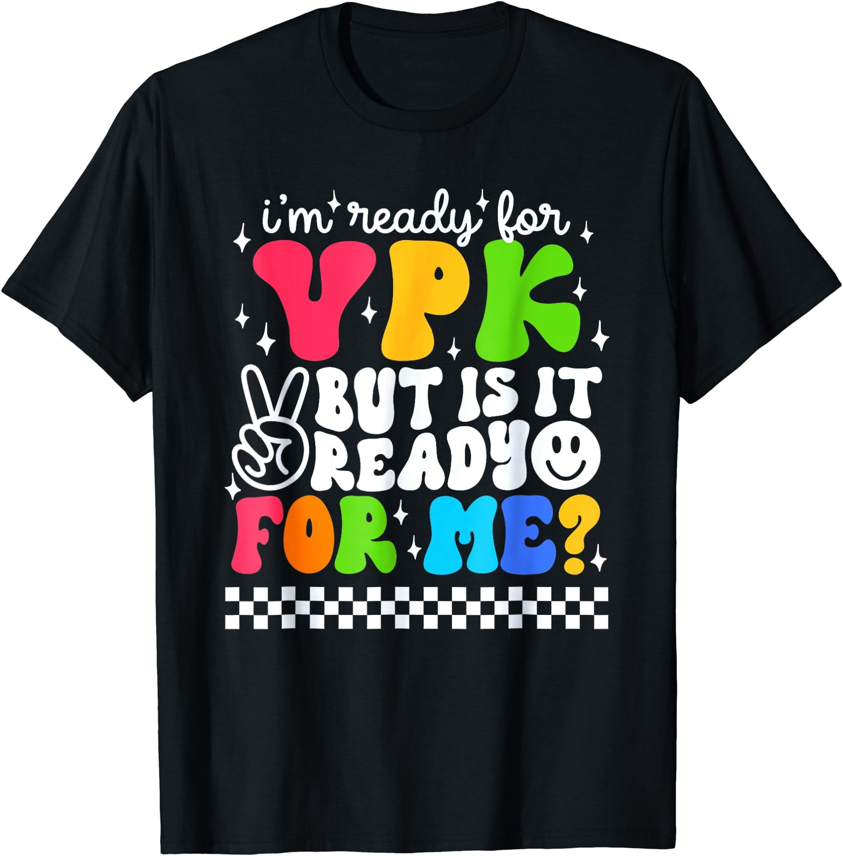 Hot Trending Tee With I'M Ready For Vpk First Day Of School Mom & Dad ...