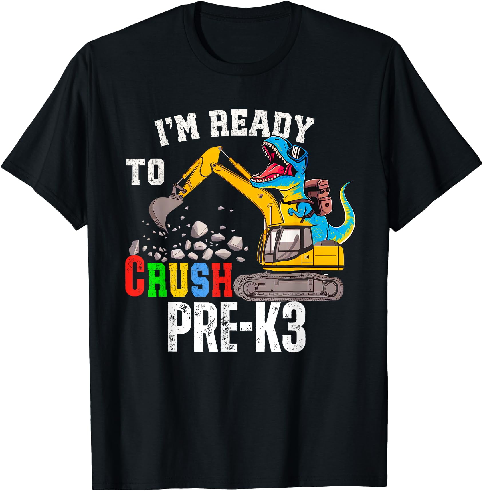 Hot Trending Tee With I'M Ready To Crash Pre-K3 Construction Vehicle ...