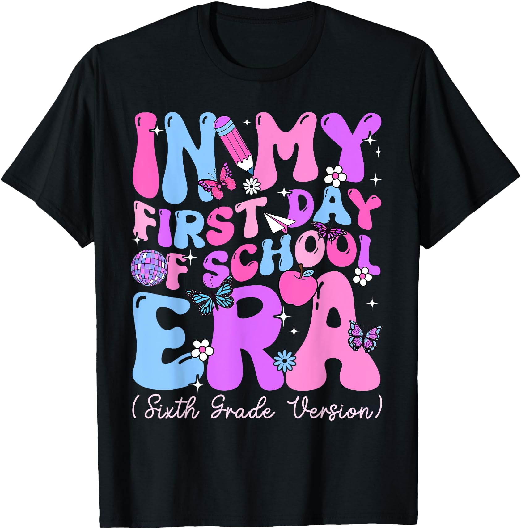 Hot Trending Tee With In My First Day Of School Era Girl 6Th Grade ...