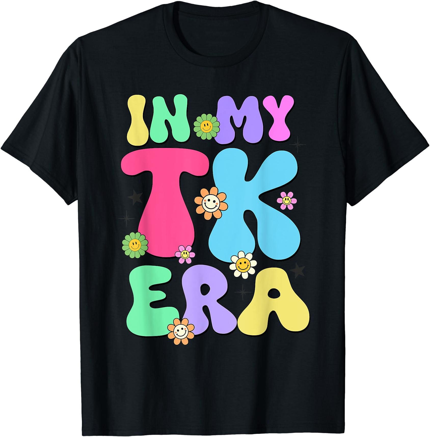 Hot Trending Tee With In My Tk Era Back To School First Day Of Tk ...