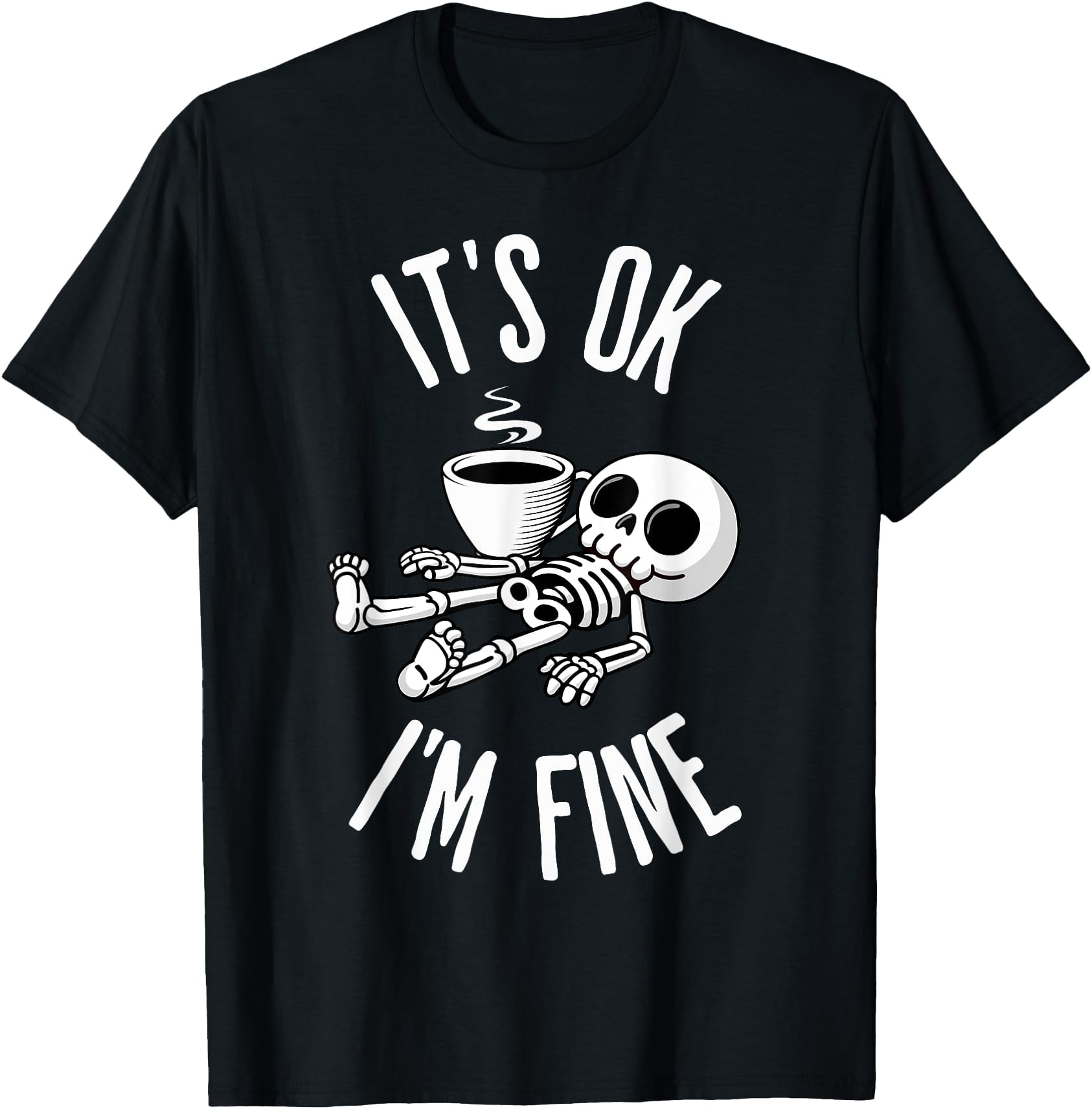 Hot Trending Tee With Its Ok Im Fine Fall Coffee Skeleton Halowen ...
