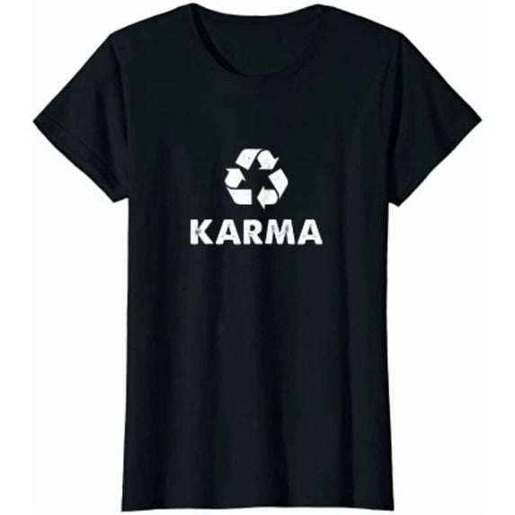 Hot Trending Tee With Karma Recycle Eco Warrior Recycling Graphic Tee T ...