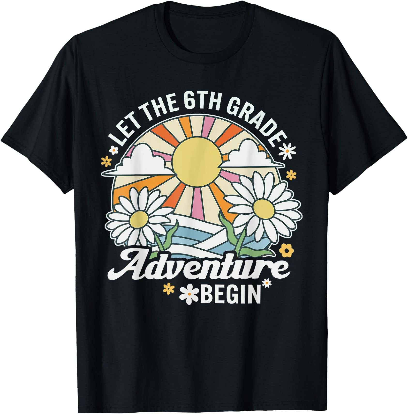 Hot Trending Tee With Let The 6Th Grade Adventure Begin Retro First Day ...