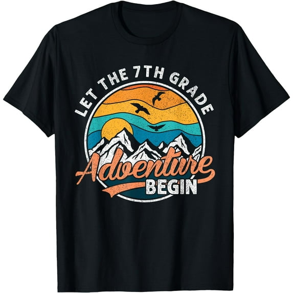 Hot Trending Tee With Let The 7Th Grade Adventure Begin Back To School ...