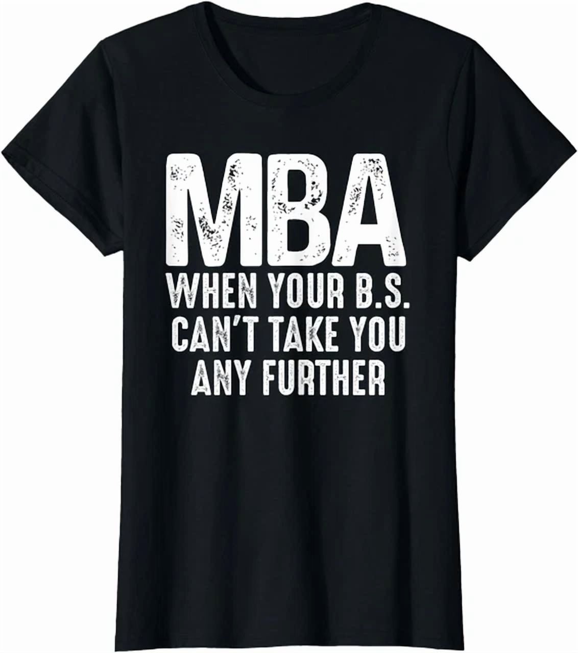 Hot Trending Tee With Mba Design For Men Women Master Degree Graduation ...