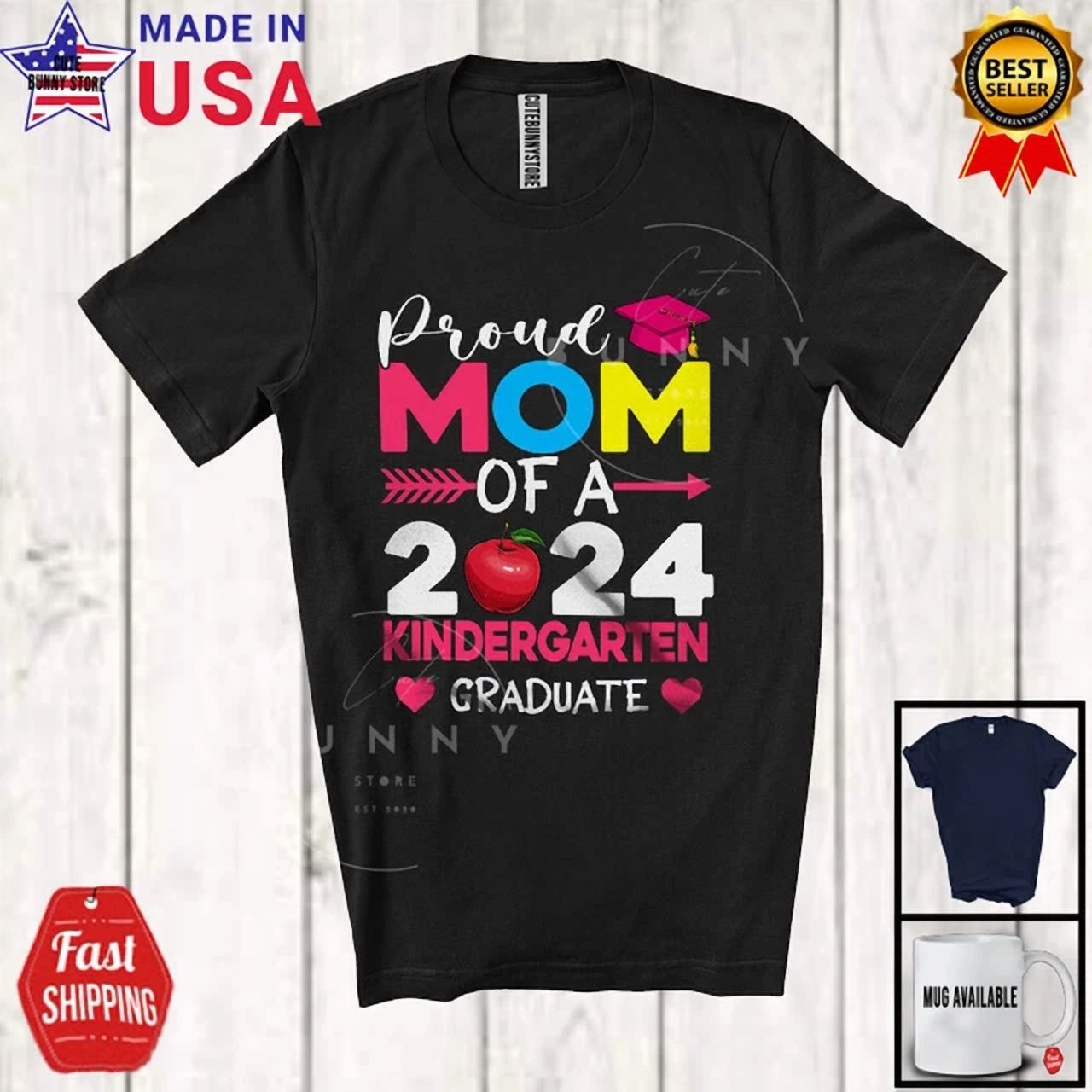 Hot Trending Tee With Mom Proud Of A 2024 Kindergarten Graduate, Mother ...