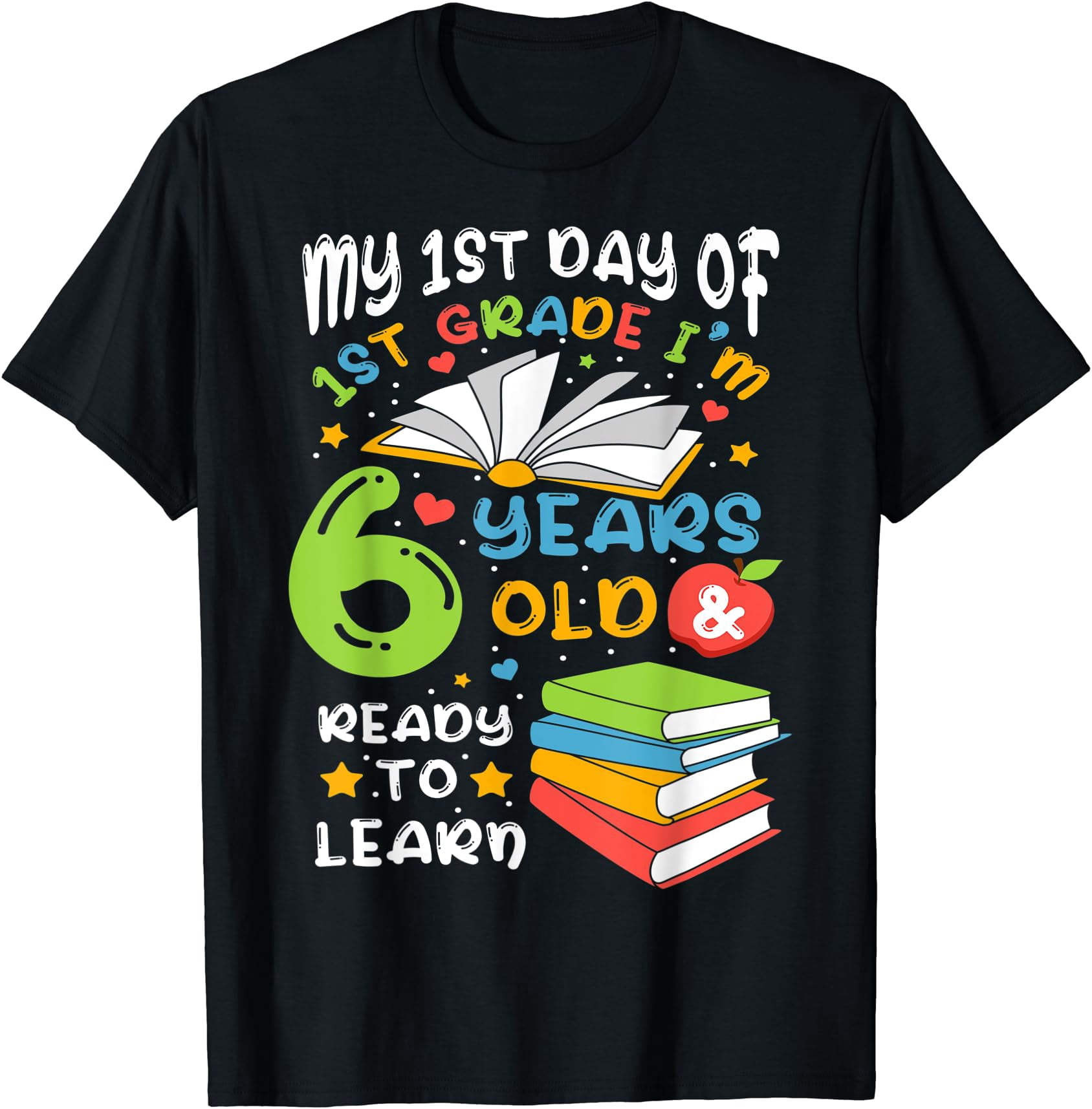 Hot Trending Tee With My First Day Of 1St Grade 6 Years Old Back To ...