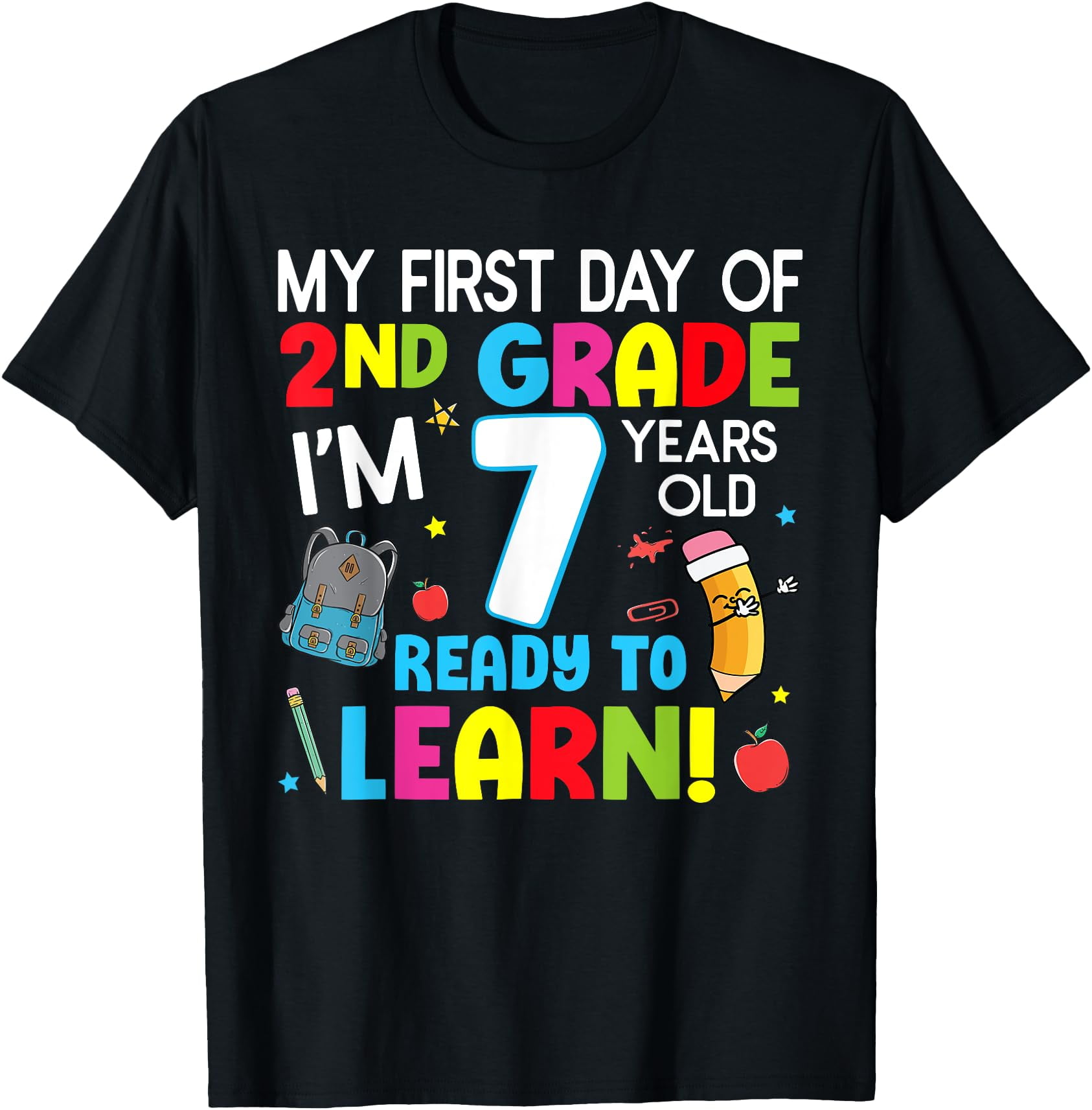 Hot Trending Tee With My First Day Of 2Nd Grade Back To School 2Nd ...