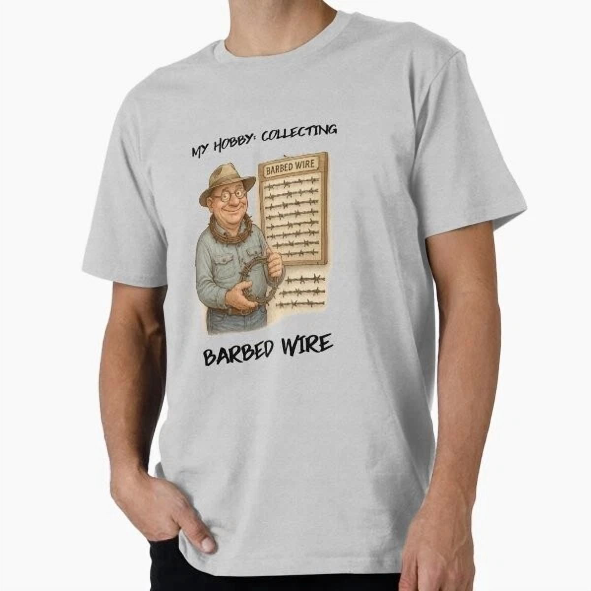 Hot Trending Tee With My Hobby: Collecting Barbed Wire T-Shirt S-5Xl ...