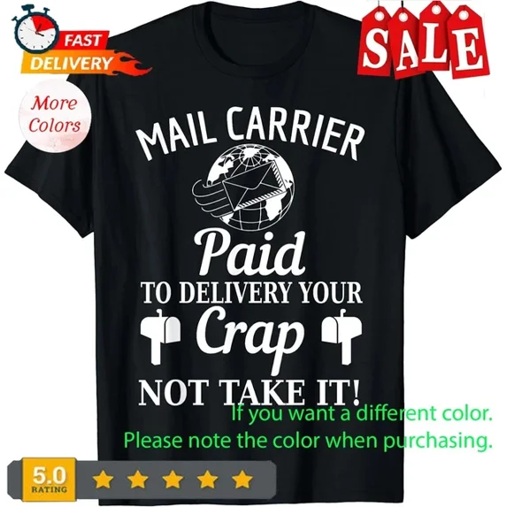Hot Trending Tee With New Limited Mail Carrier Gift For Mailman Postman Postal Worker T-Shirt ...