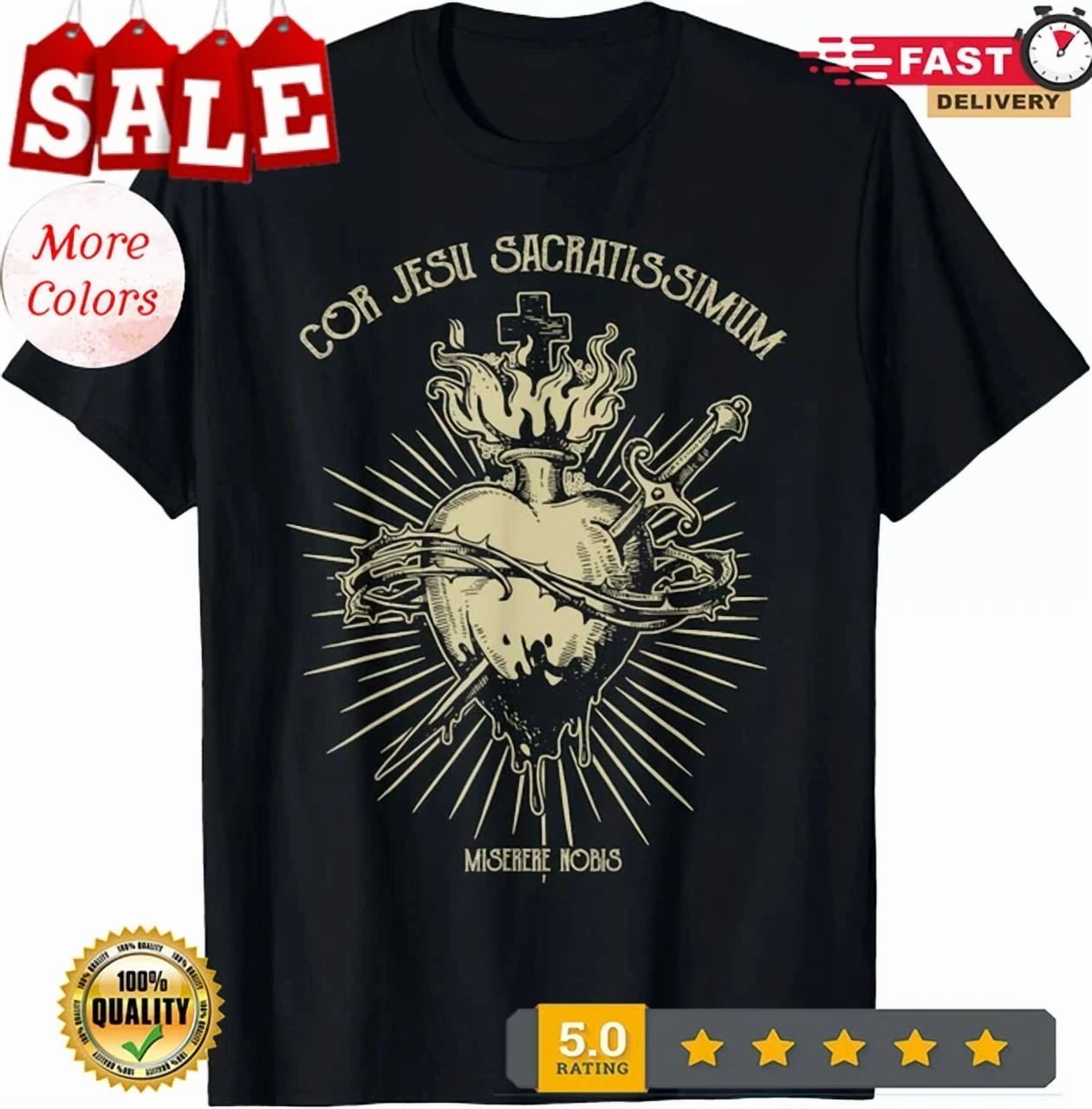 Hot Trending Tee With New! Sacred Heart Of Jesus Christian Catholic ...
