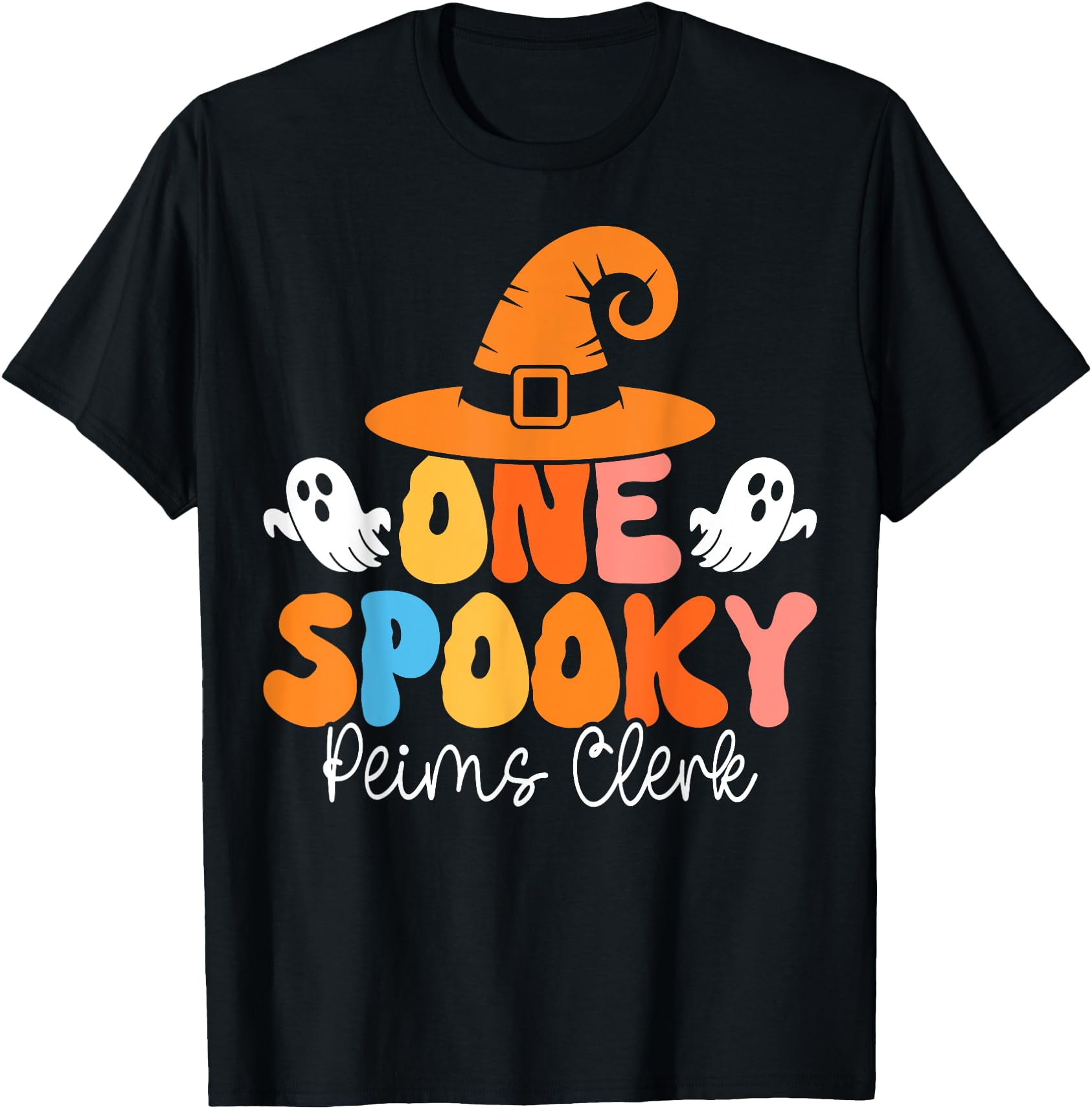 Hot Trending Tee With One Spooky Peims Clerk School Staff Spooky ...