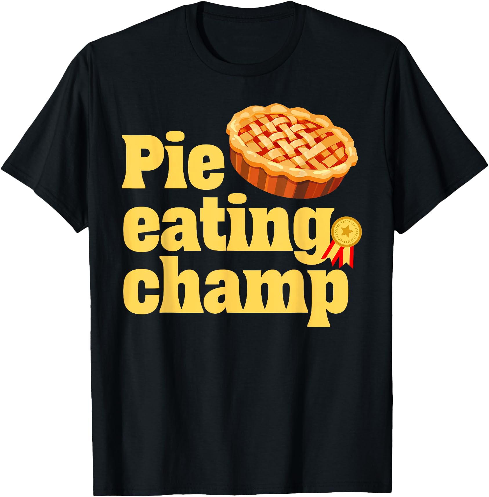Hot Trending Tee With Pie Champ Thanksgiving Pumpkin Pie Champion ...