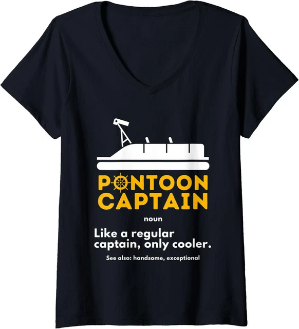 Hot Trending Tee With Pontoon Captain Definition - Boat Pontooning ...