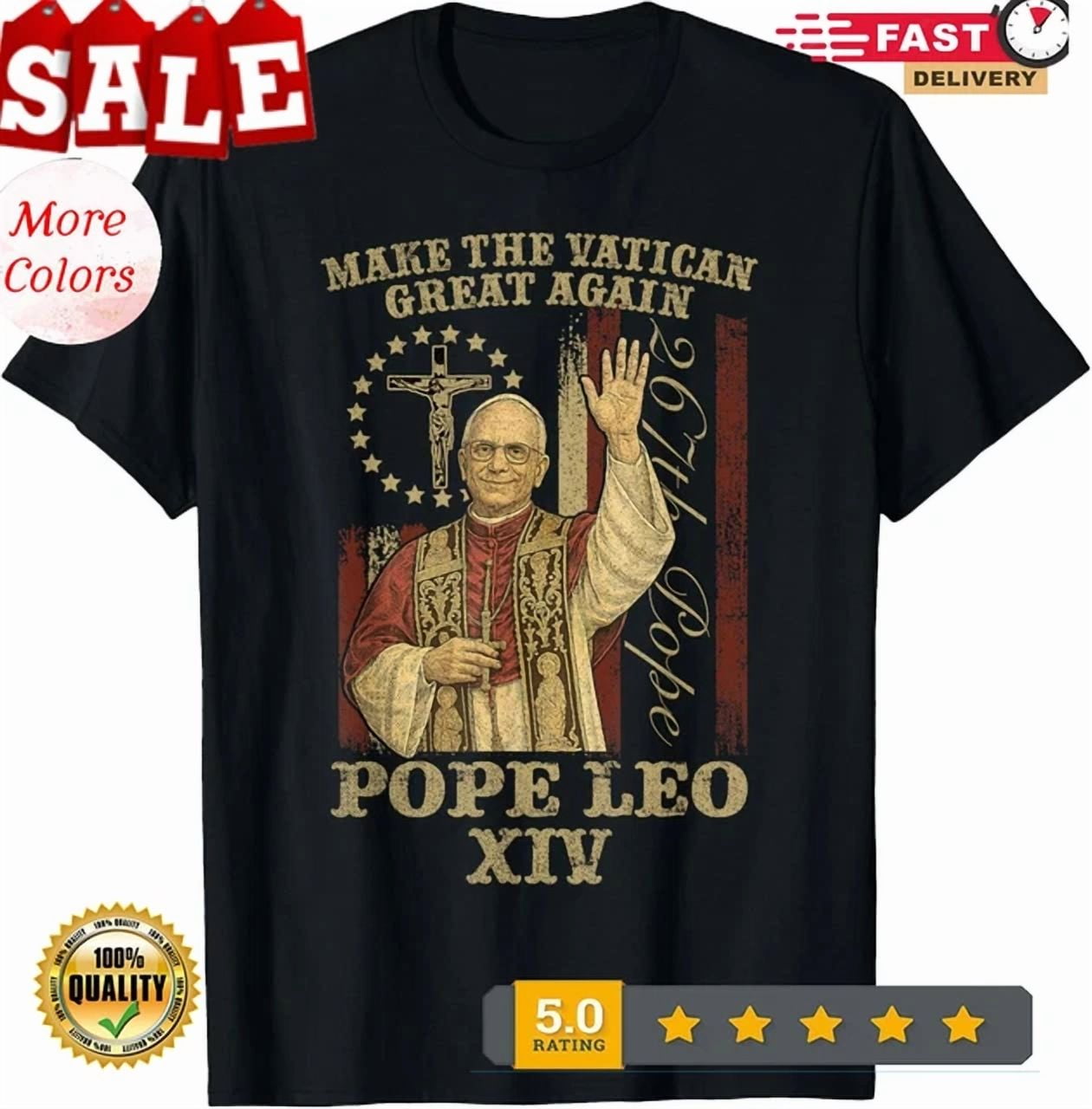 Hot Trending Tee With Pope Leo Xiv 14Th First American Pope Usa Flag Vintage T-Shirt - Walmart.com
