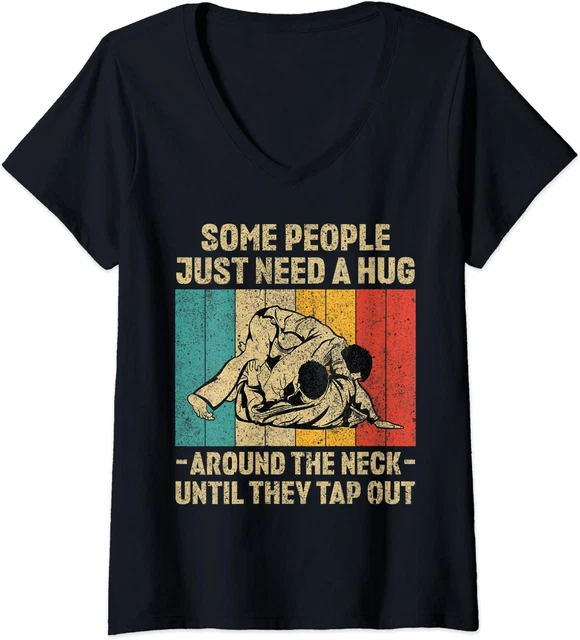 Hot Trending Tee With Some People Just Need A Hug Bjj Brazilian Jiu ...