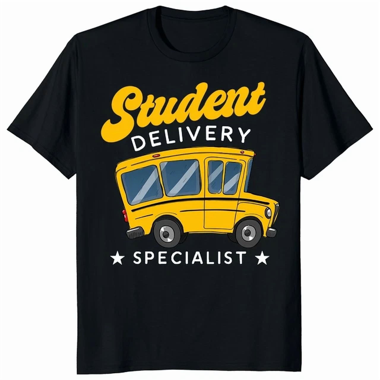 Hot Trending Tee With Student Delivery Specialist School Bus Driver ...