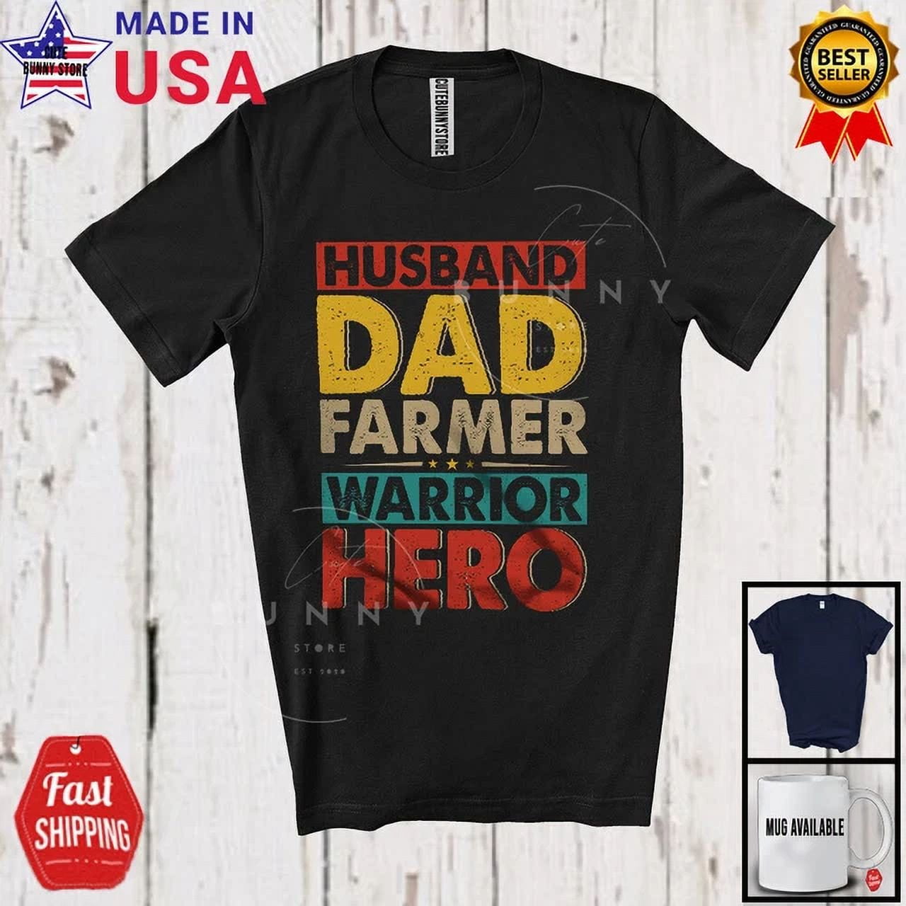 Hot Trending Tee With Vintage Husband Dad Farmer Warrior Hero, Proud ...