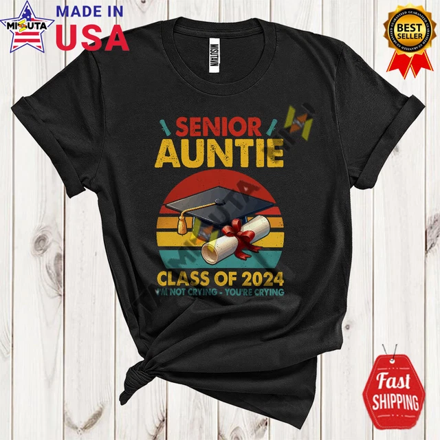 Hot Trending Tee With Vintage Retro Senior Auntie Class 2024 I'M Not ...