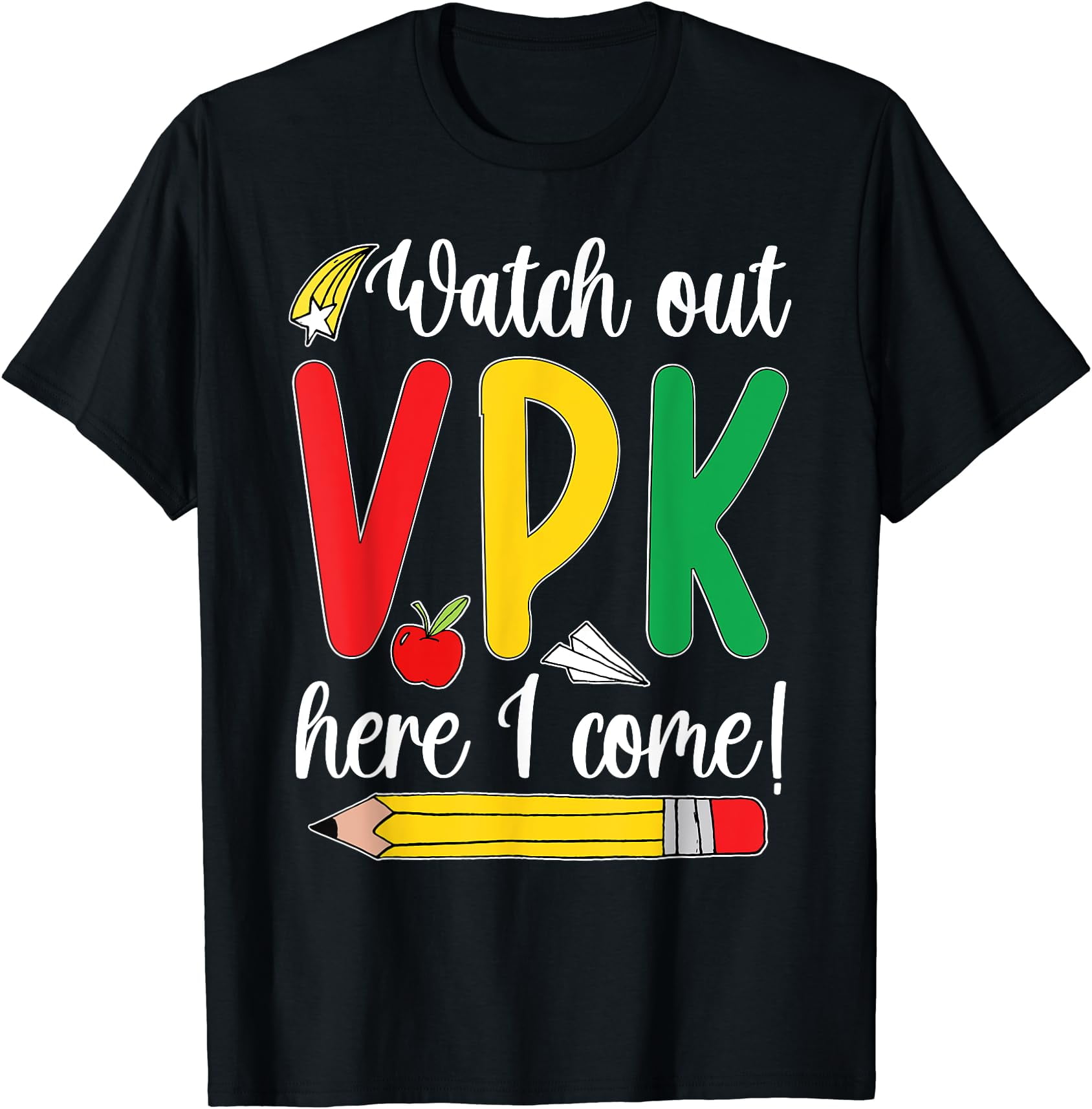 Hot Trending Tee With Vpk Here I Come First Day Of Vpk Back To School ...