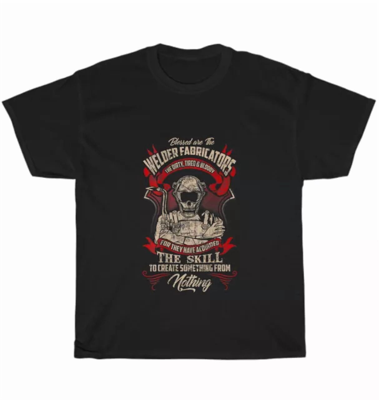 Hot Trending Tee With Welder Fabricator Create Something From Nothing ...