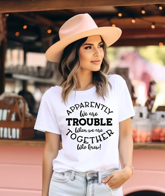 Hot Trending Trouble Together Girls Group Shirt Shirt T-shirt for best ...
