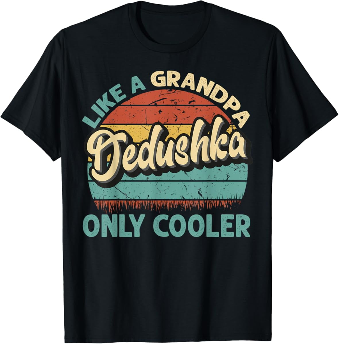 Hot Trending Vintage T-shirt Dedushka Like A Grandpa Only Cooler ...