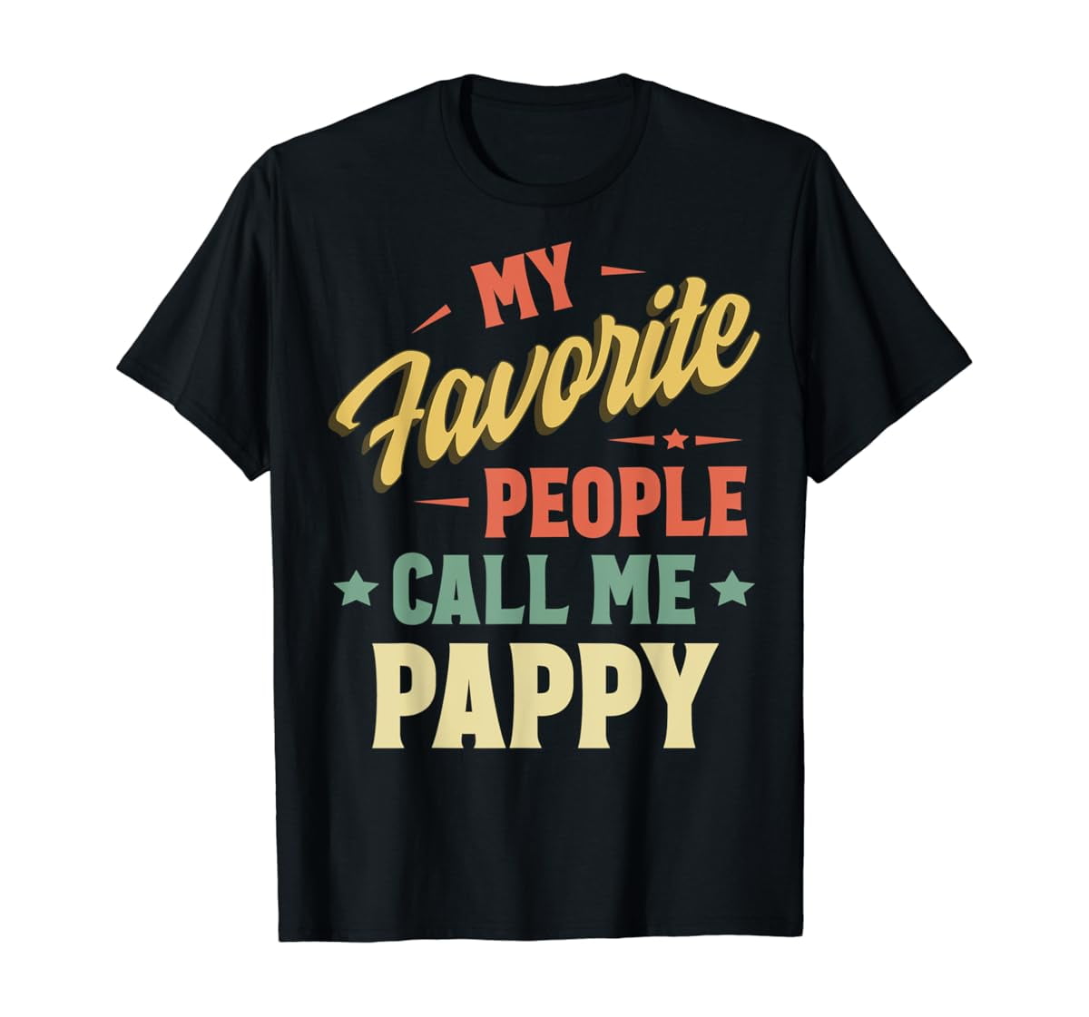 Hot Trending Vintage T-shirt My Favorite People Call Me Pappy Vintage ...