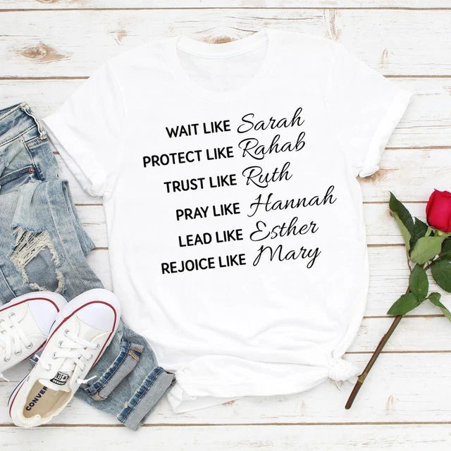 Hot Trending Wait Like Sarah Protect Like Rehab Trust Like Ruth Shirt ...