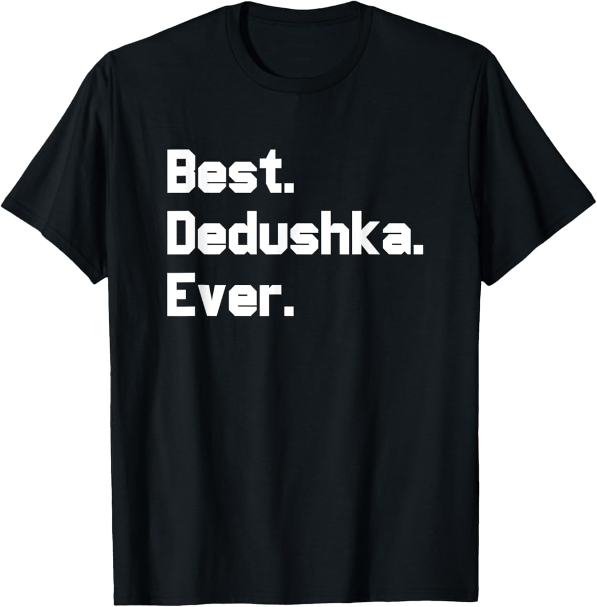 Hot Trending With Best Dedushka Ever Cool Funny Grandfather Russian Birthday T-Shirt Design ...