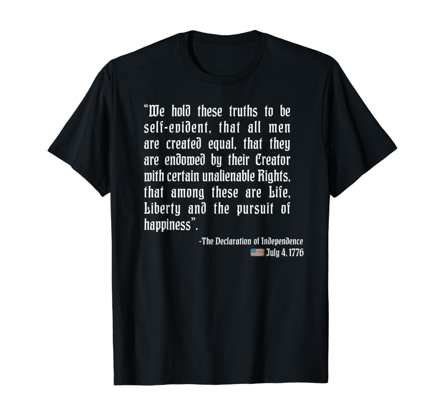 Hot Trending With Declaration Of Independence Quoting 4Th Of July T ...