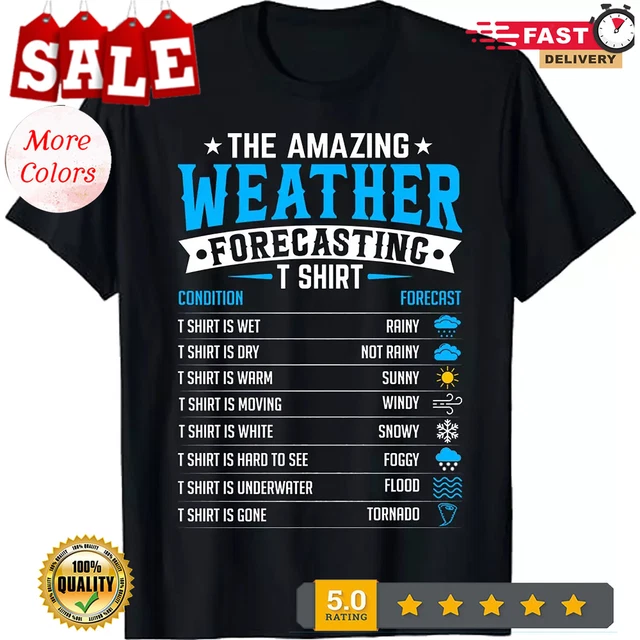 Hot Trending With Funny Meteorology Gifts The Amazing Weather ...