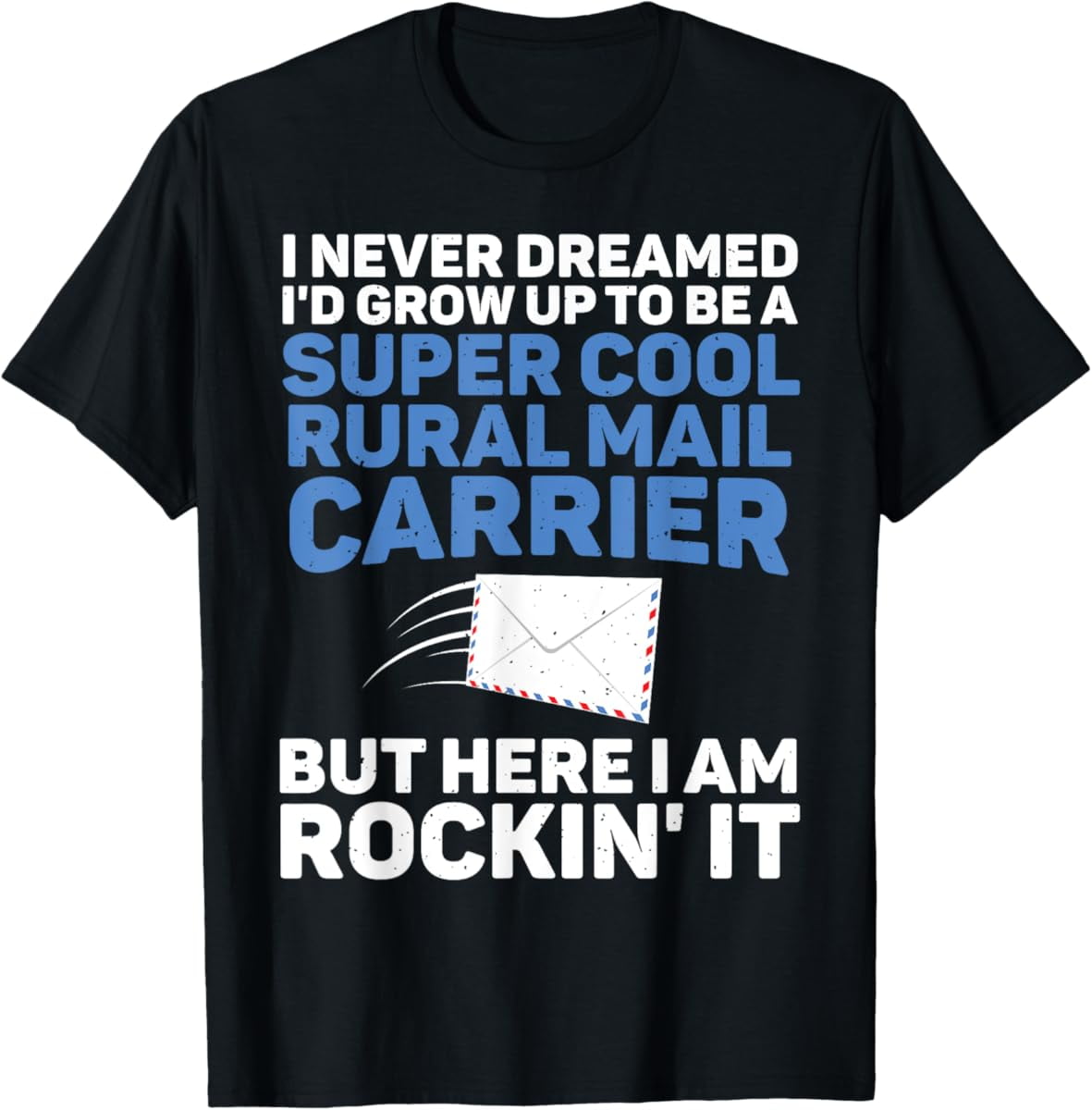 Hot Trending With Funny Rural Carrier Design For Men Women Rural Mail ...