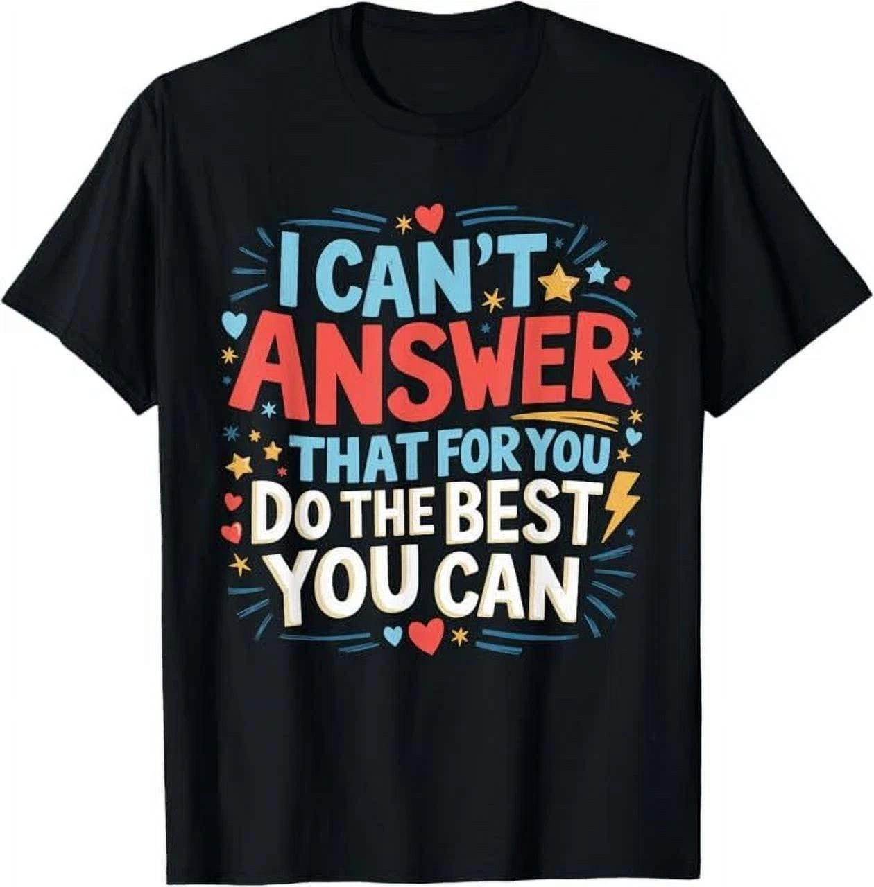 Hot Trending With I Can'T Answer That For You Staar Test Teacher ...