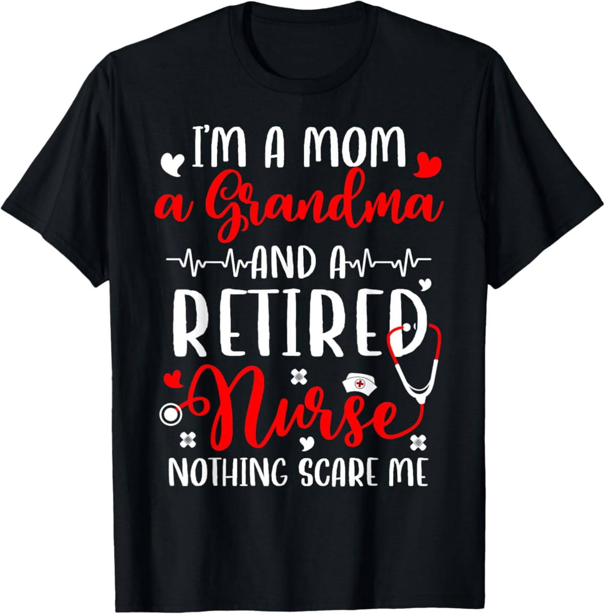 Hot Trending With I'M A Mom And A Grandma And Retired Nurse Retirement ...
