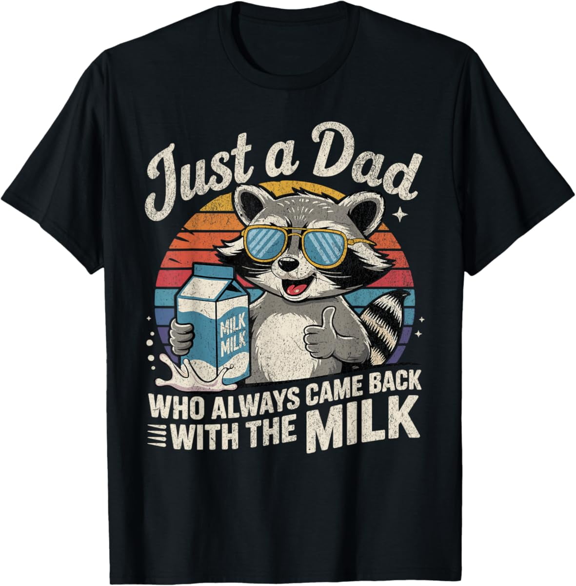 Hot Trending With Just A Dad Who Always Came Back Gifts Men Fathers Day ...