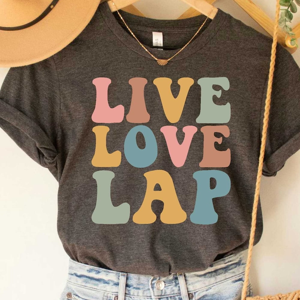 Hot Trending With Live Love Lap Swimming Lover Swim Team Clothing ...