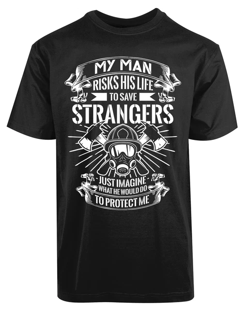 Hot Trending With My Man Risk His Life To Save Strangers New Shirt ...