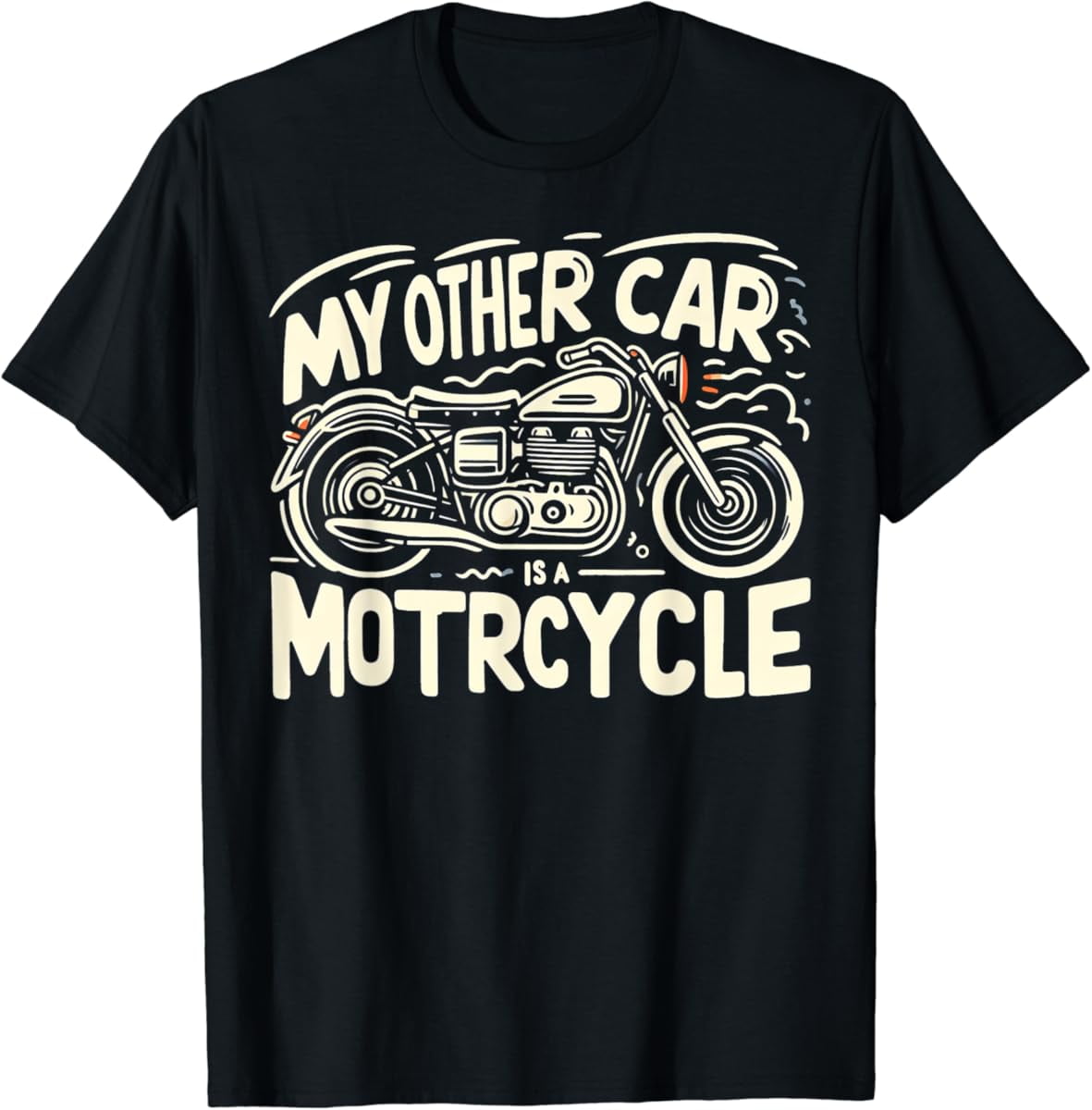 Hot Trending With My Other Car Is A Motorcycle Funny Graphic Tees T ...